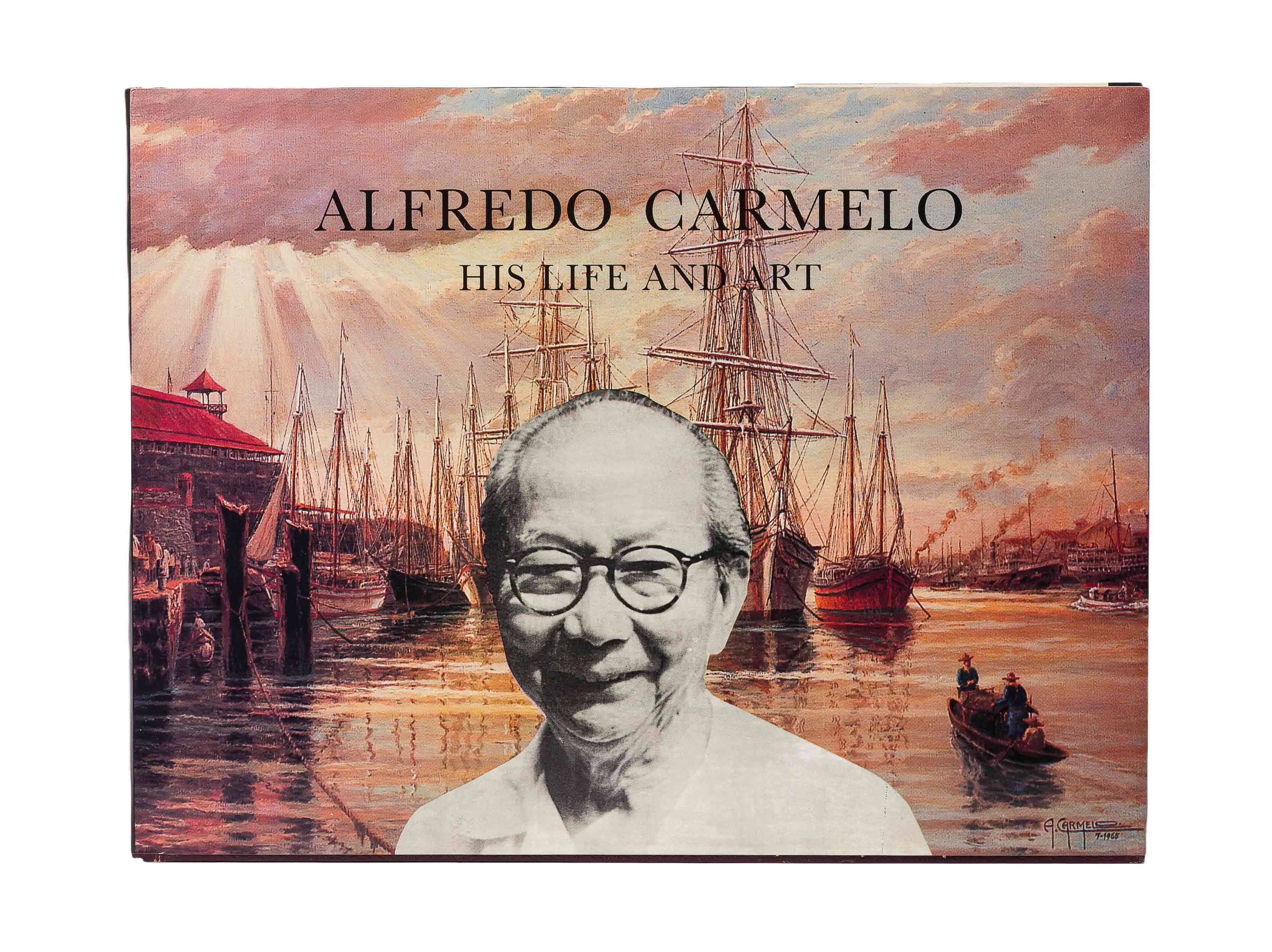 Alice G. Guillermo - Alfredo Carmelo: His Life and Art
