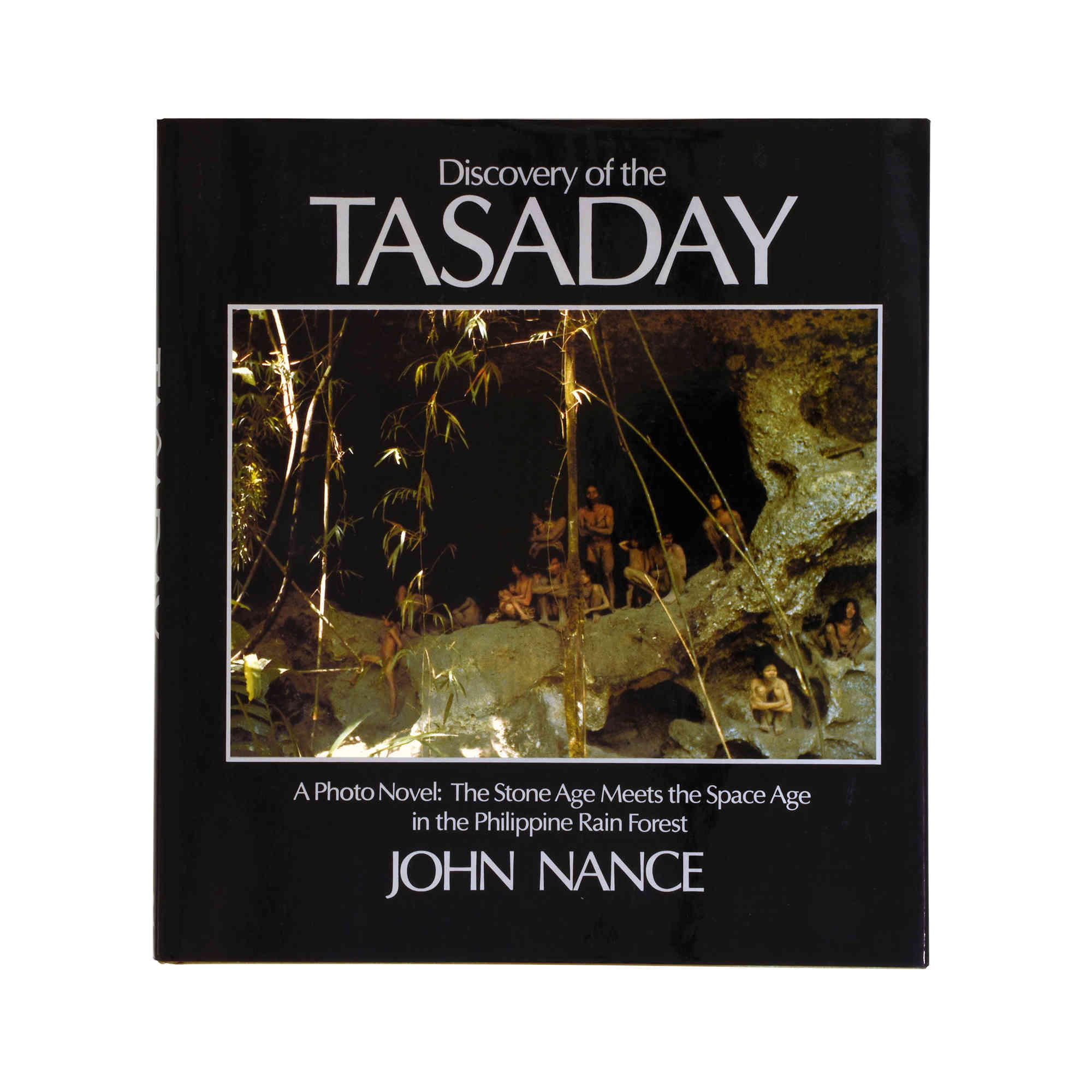 John Nance (1946) - Discovery of the Tasaday