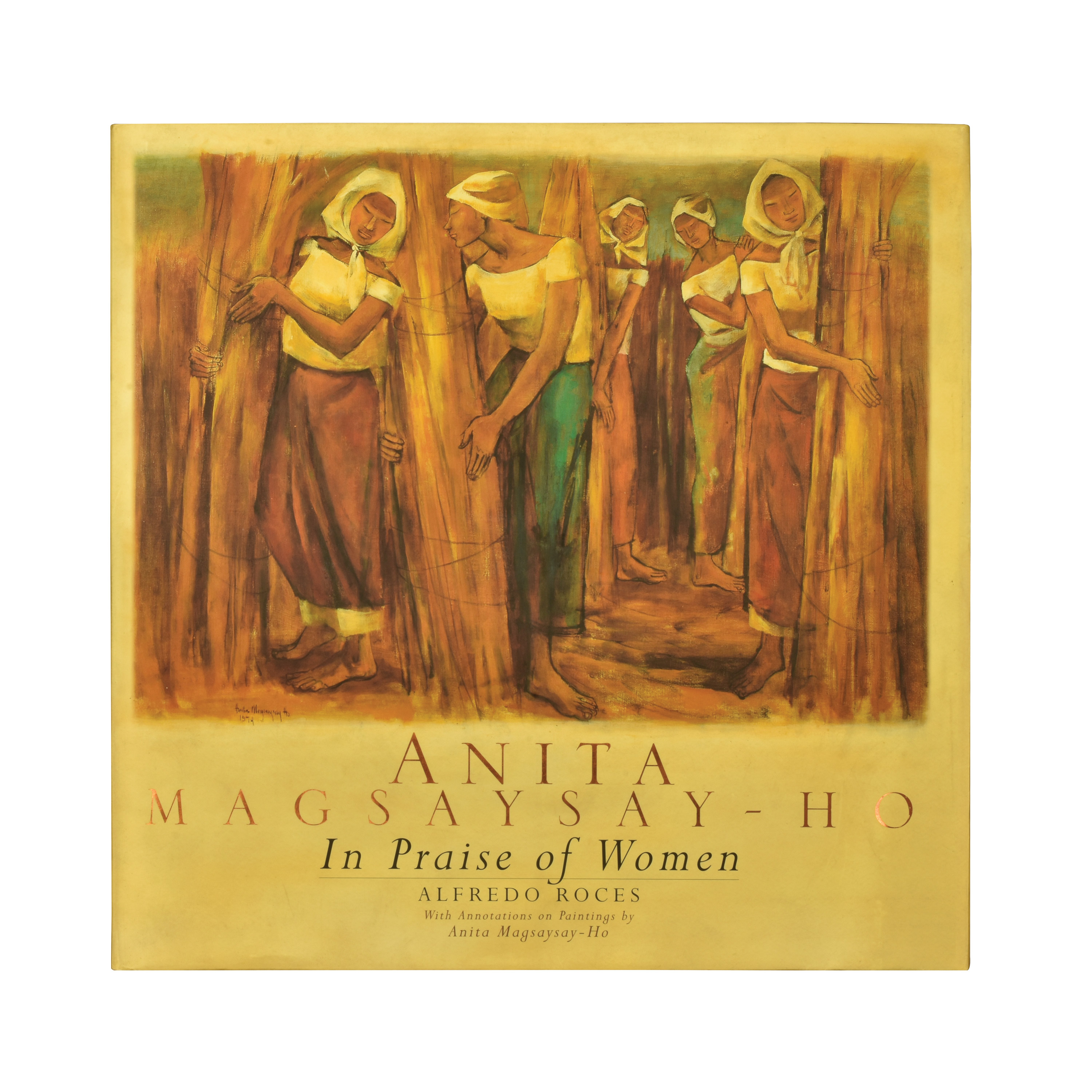 Alfredo Roces - Anita Magsaysay-Ho: In Praise of Women