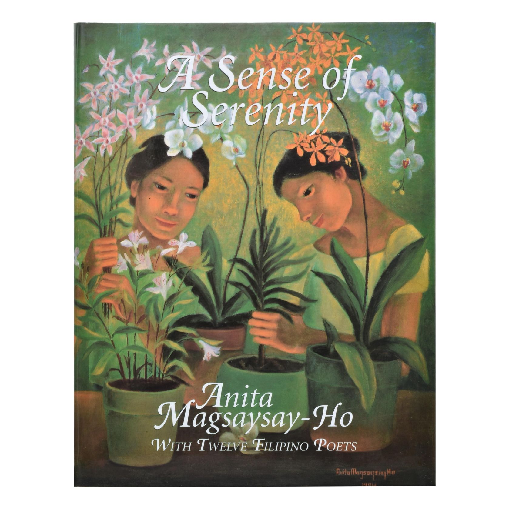 - A Sense of Serenity: Anita Magsaysay-Ho With Twelve Filipino Poets