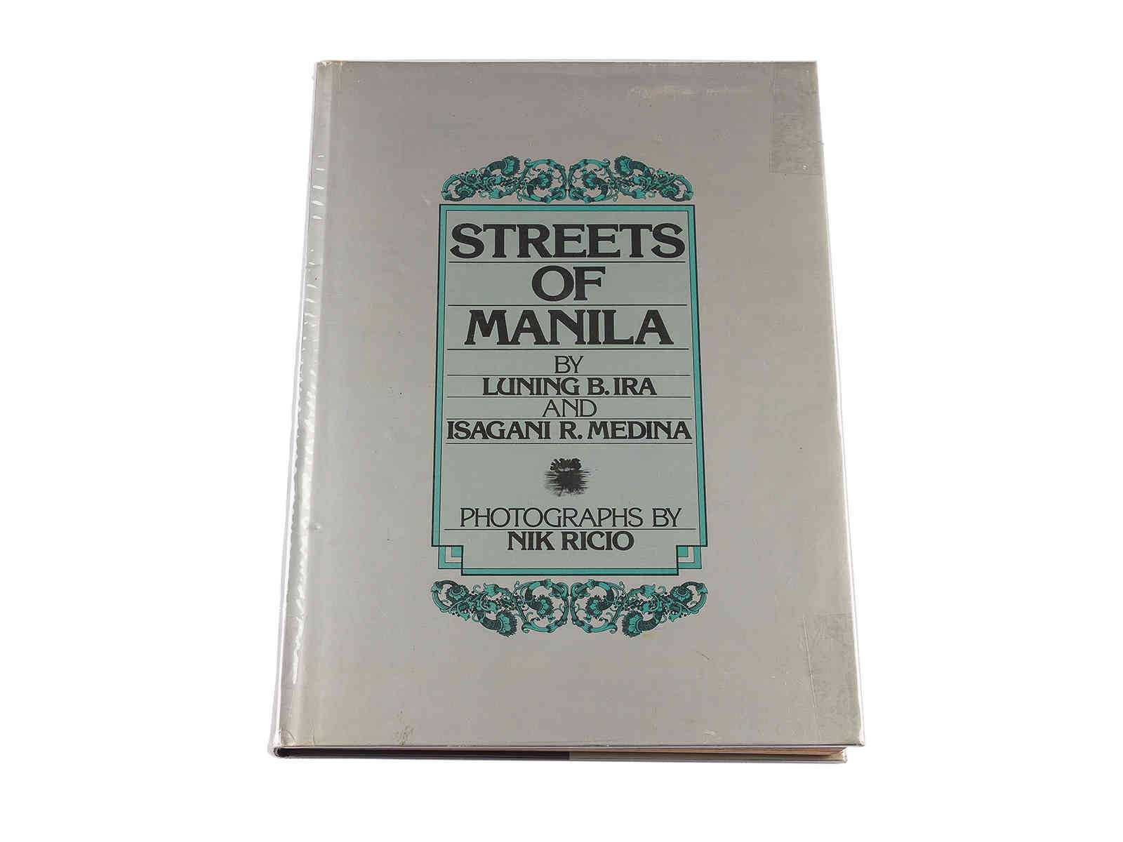 Luning B. Ira and Isagani R. Medina - Streets of Manila