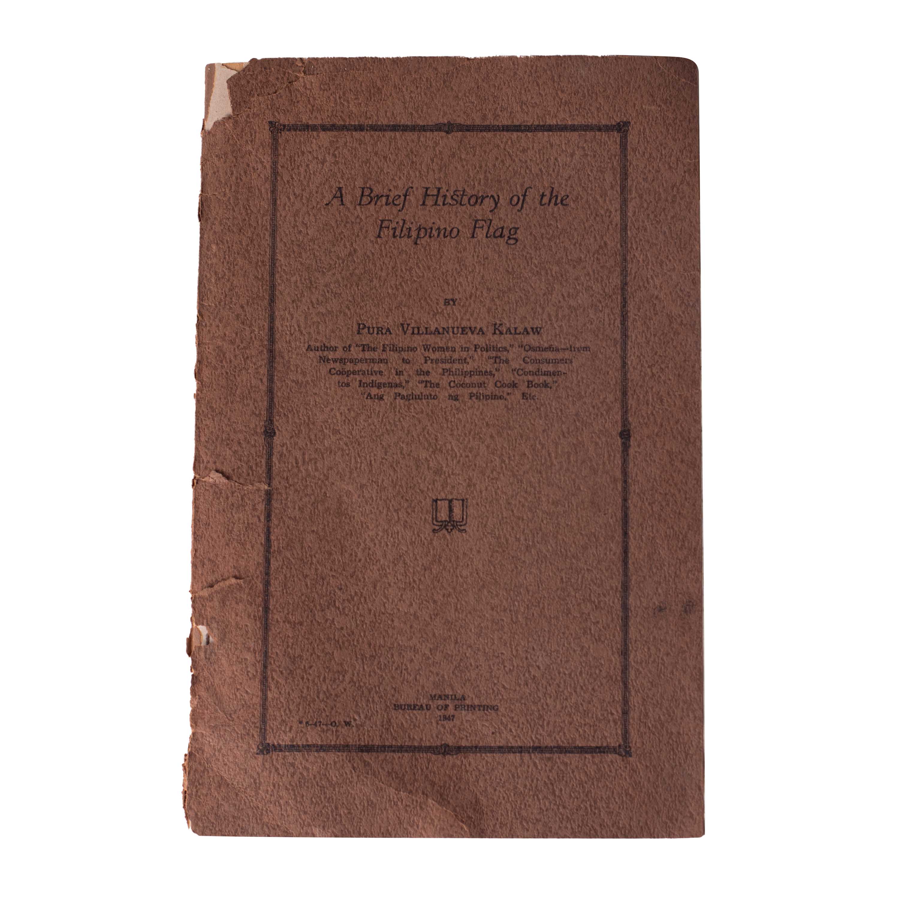 Pura Villanueva Kalaw - A Brief History of the Filipino Flag