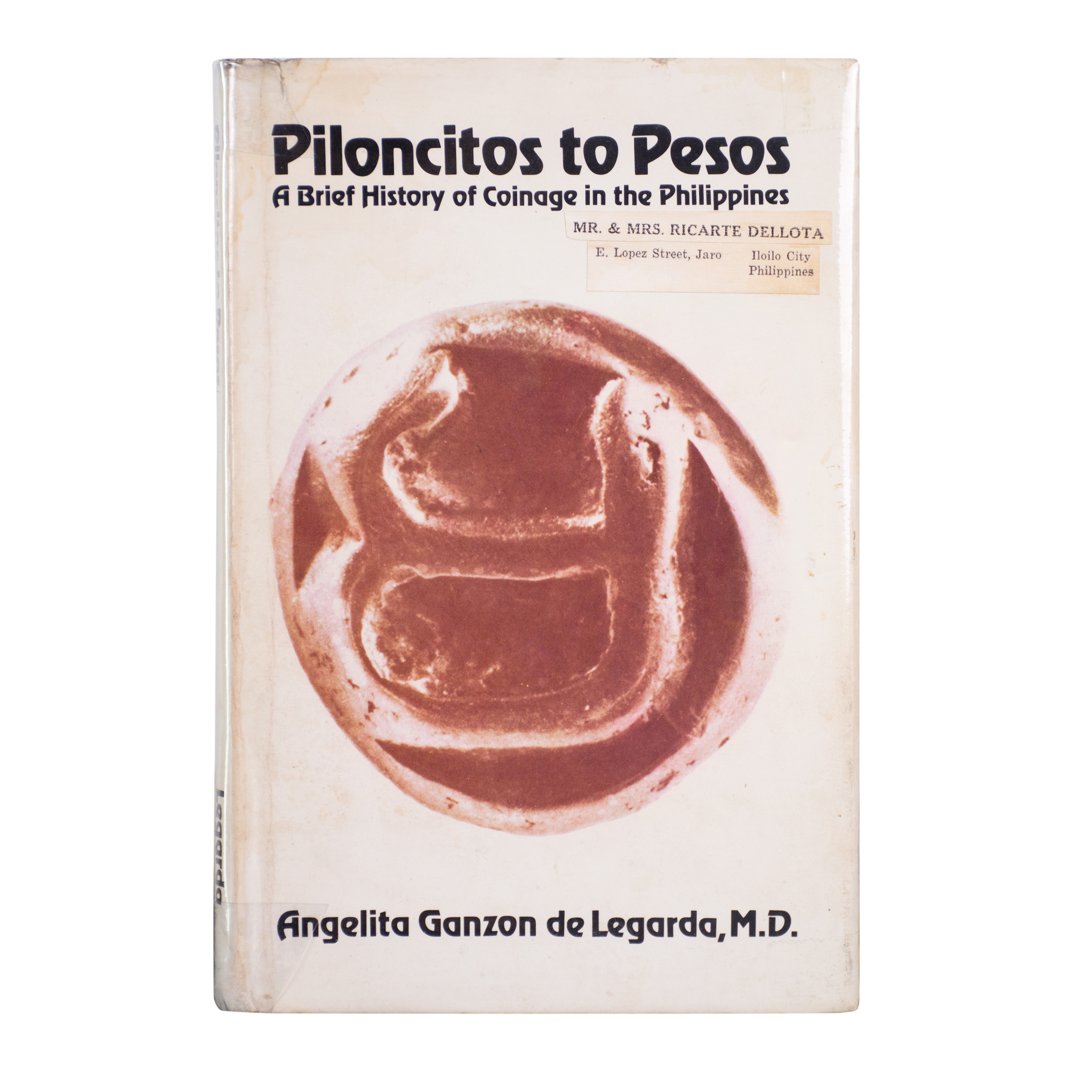 Angelita Ganzon de Legarda - Piloncitos to pesos: A brief history of ...