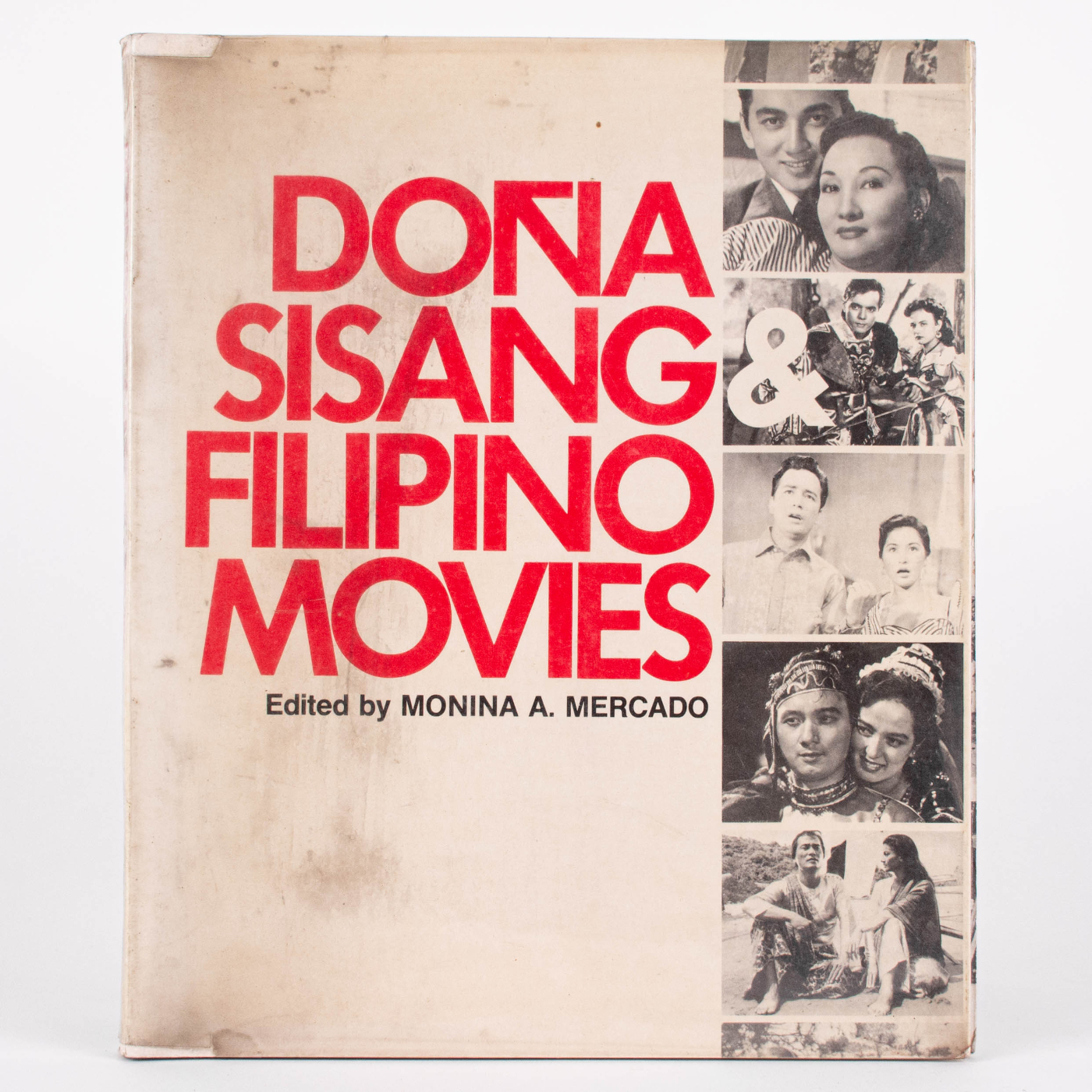 Monina A. Mercado - Doña Sisang and Filipino Movies