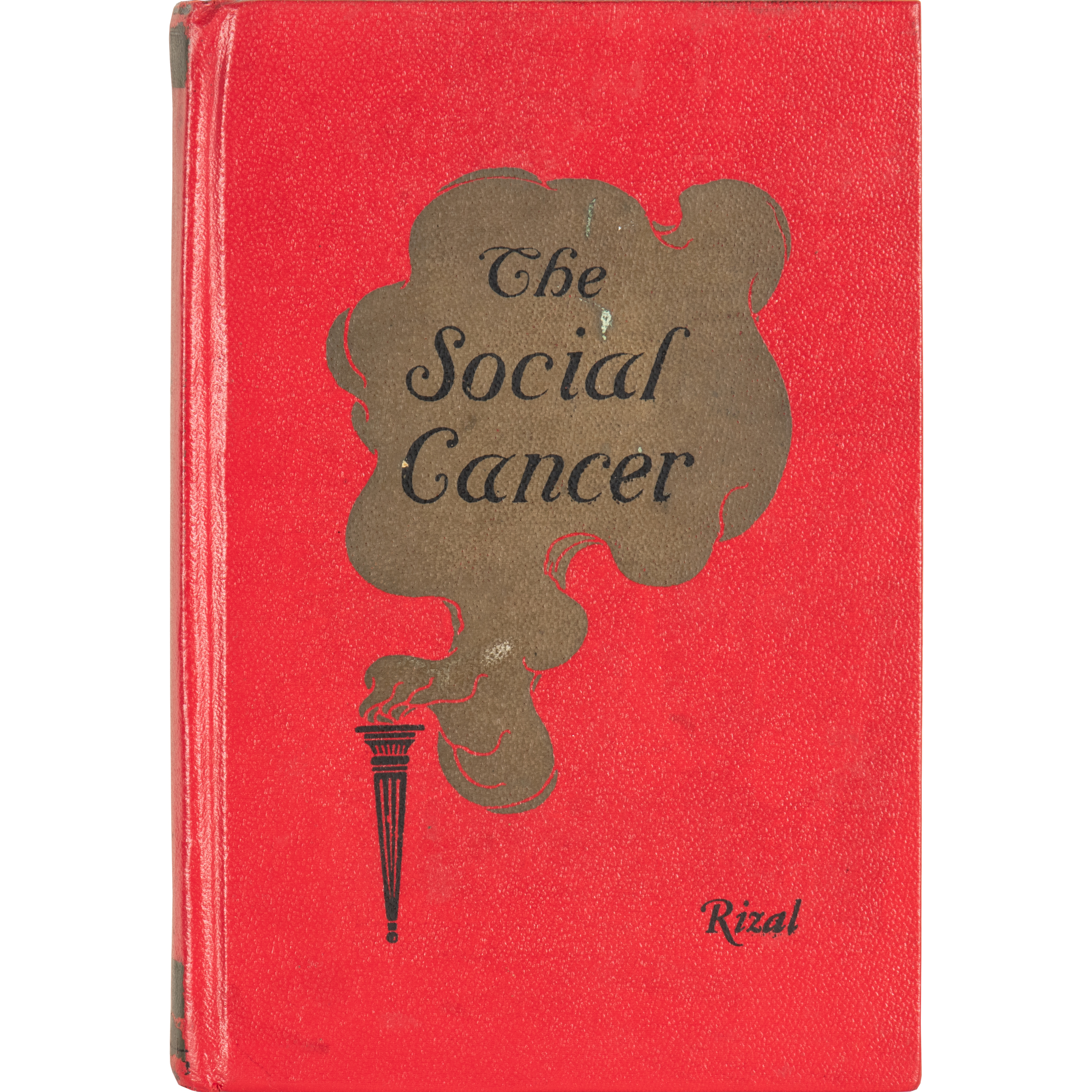 Jose Rizal, translated by Charles E. Derbyshire - The Social Cancer