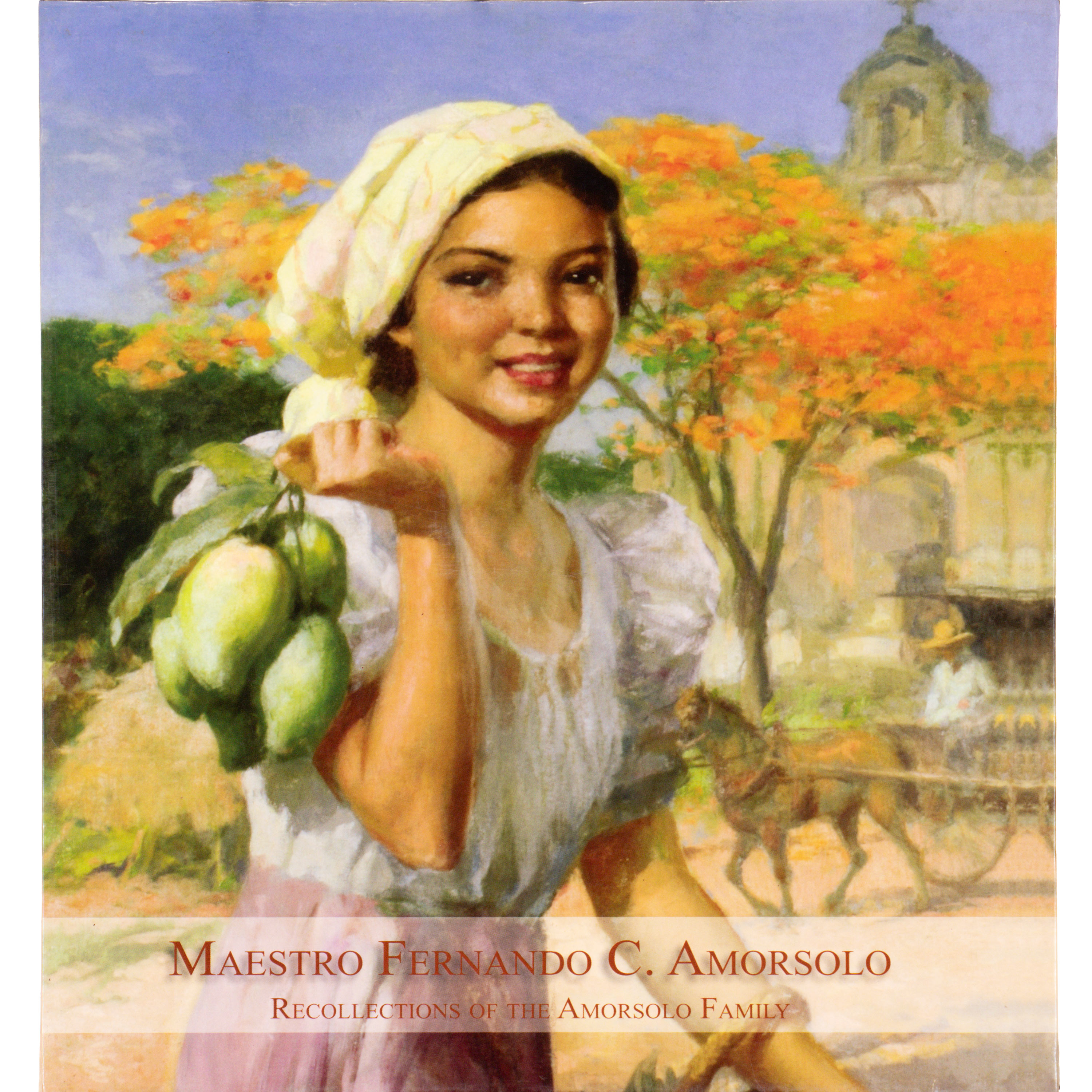 - Maestro Fernando C. Amorsolo: Recollections of the Amorsolo Family