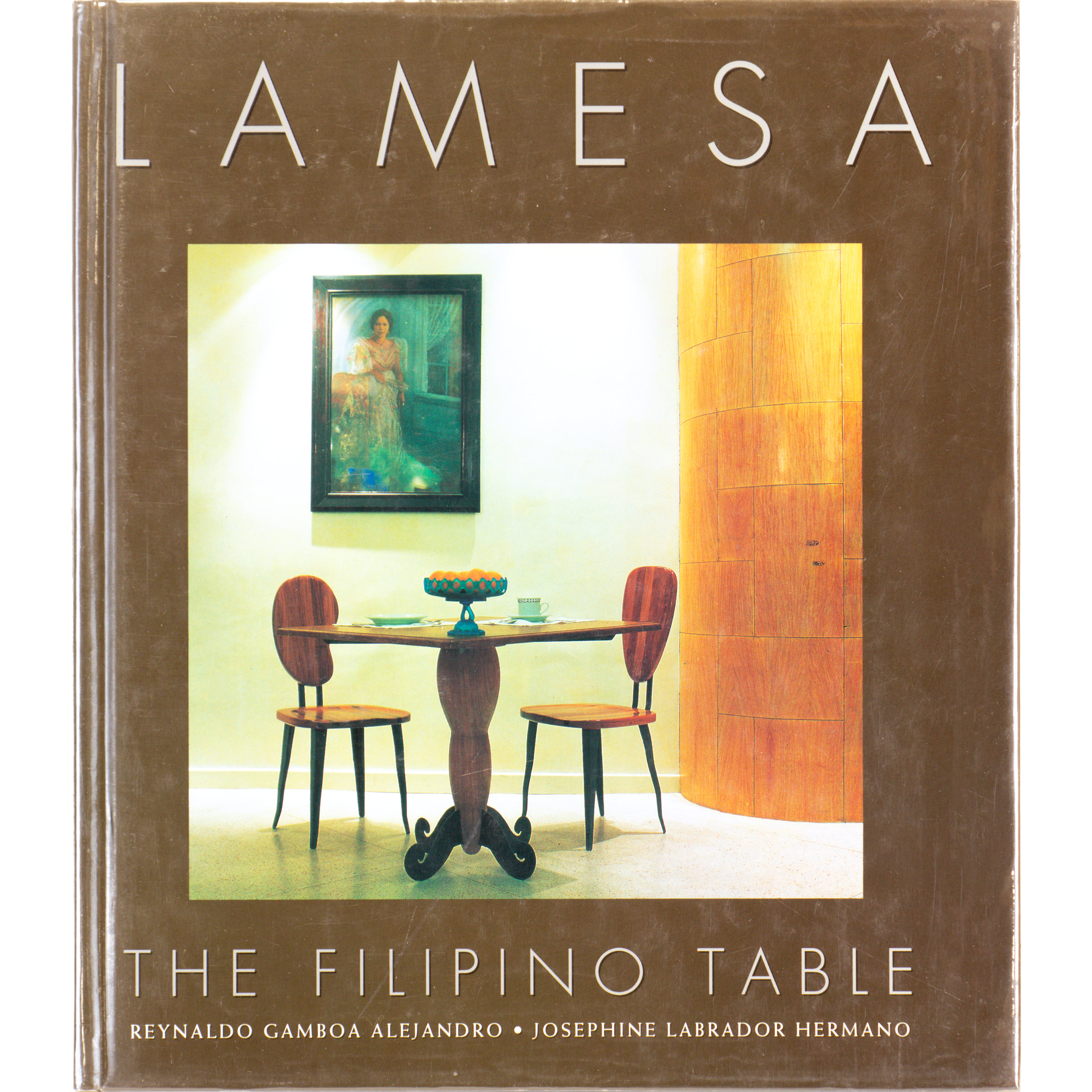 Reynaldo Alejandro and Josephine Hermano - La Mesa: The Filipino Table